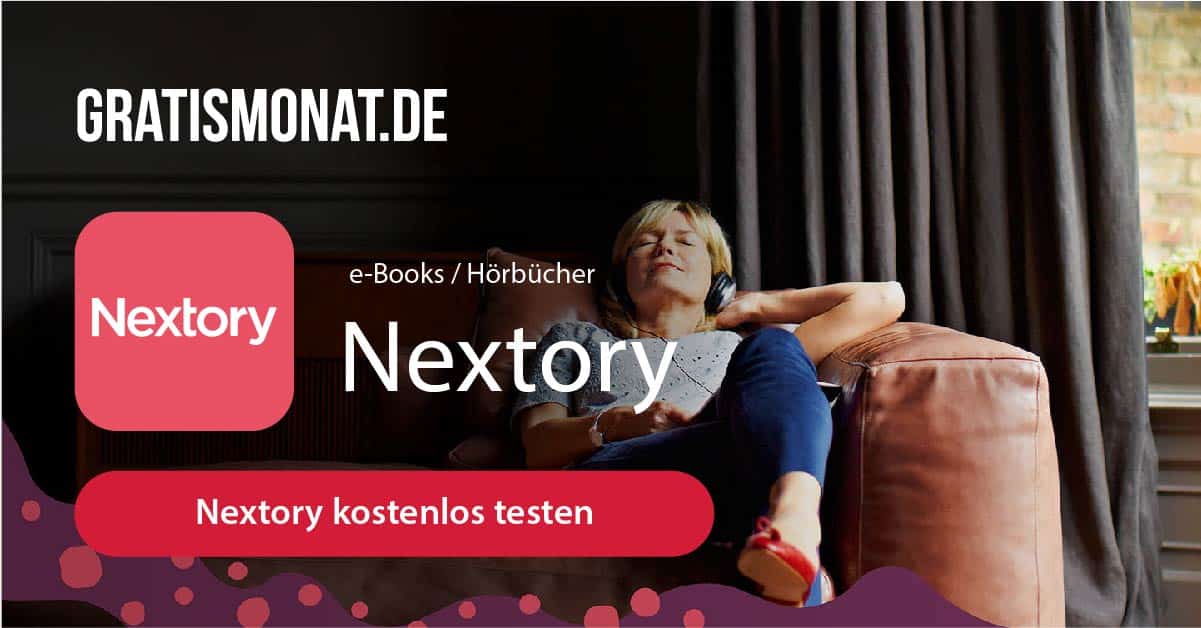 Nextory Probeabo - jetzt kostenlos testen!