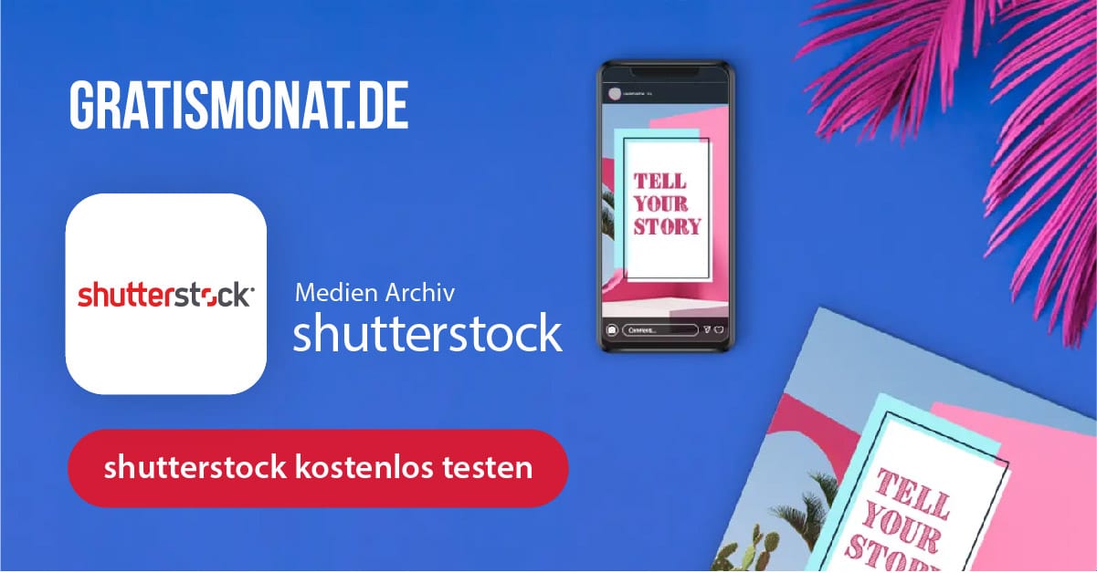 Shutterstock 1 Monat kostenlos & alle Infos