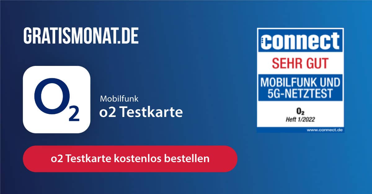 o2 Testkarte 30 Tage kostenlos - so kannst du sie bestellen
